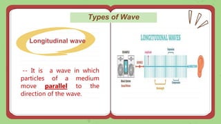 Science 7- grade seven quarter 3 waves and types | PPTX
