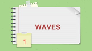 Science 7- grade seven quarter 3 waves and types | PPTX
