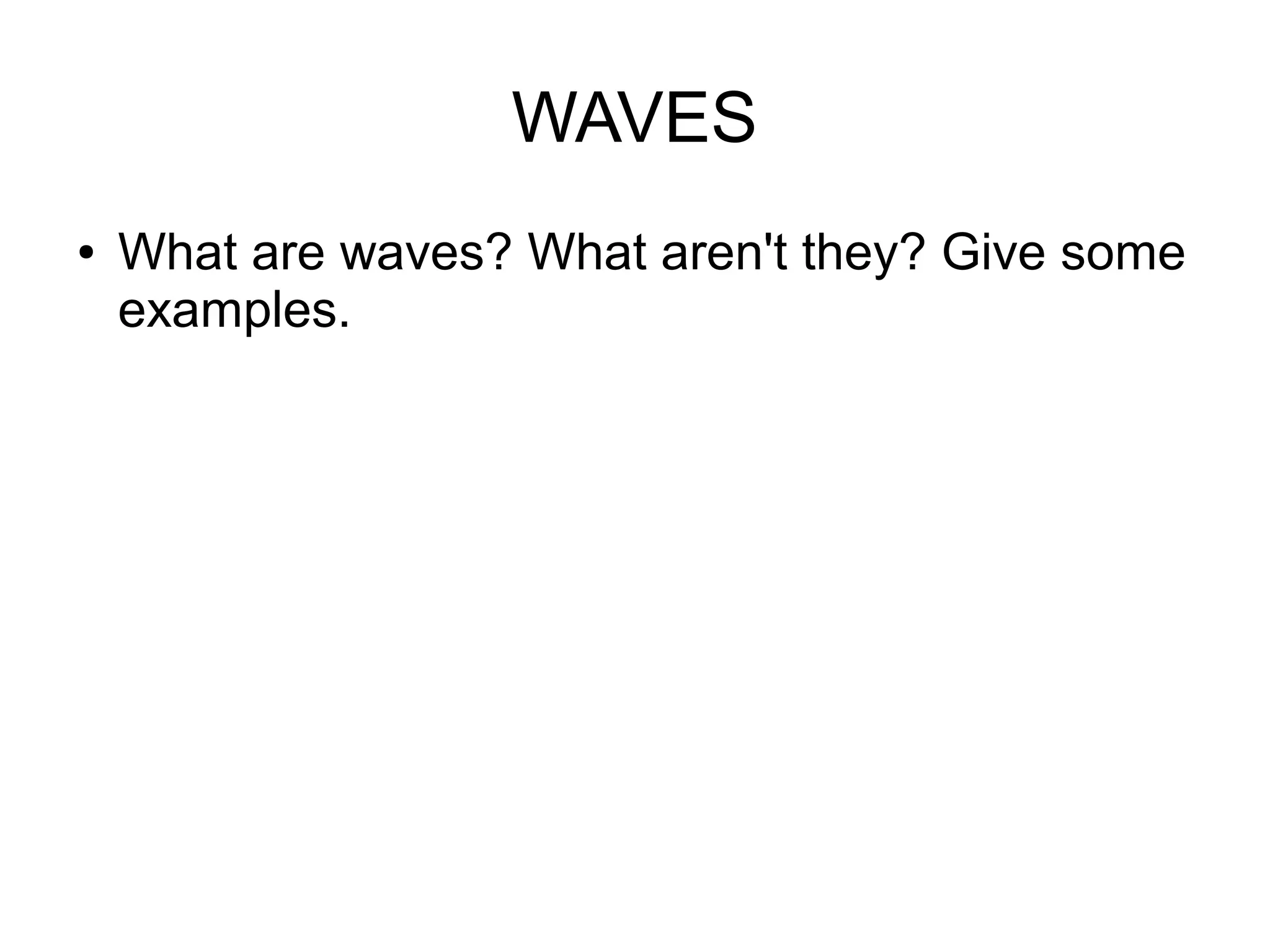 Waves Grade 10 Physics 2012 | ODP