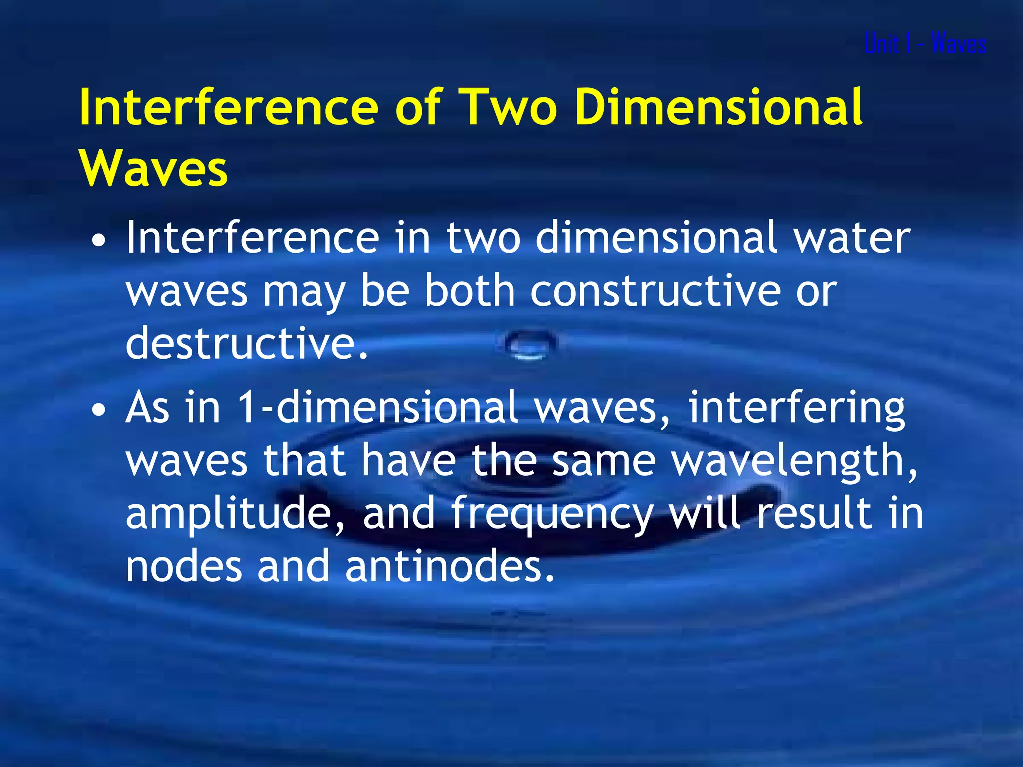Waves in 2 Dimensions | PPT