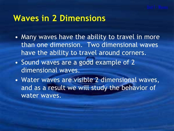 Waves in 2 Dimensions