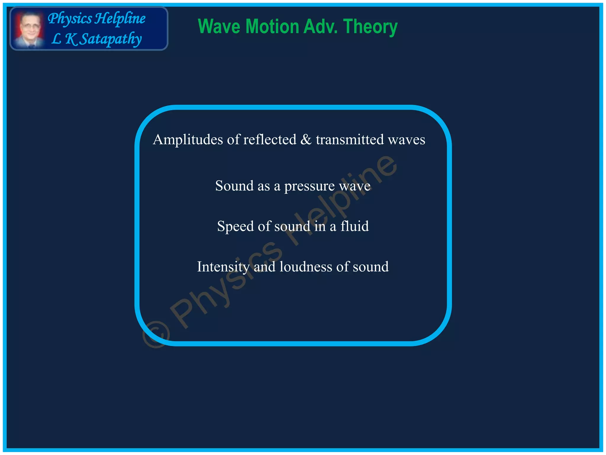 Wave Motion Theory 6/ Advanced Theory | PPT
