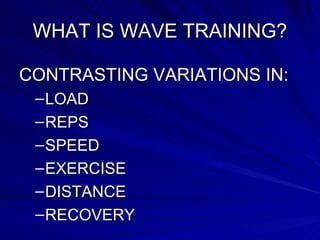 Wave Training | PPT