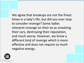 Wave your ex goodbye | PPT