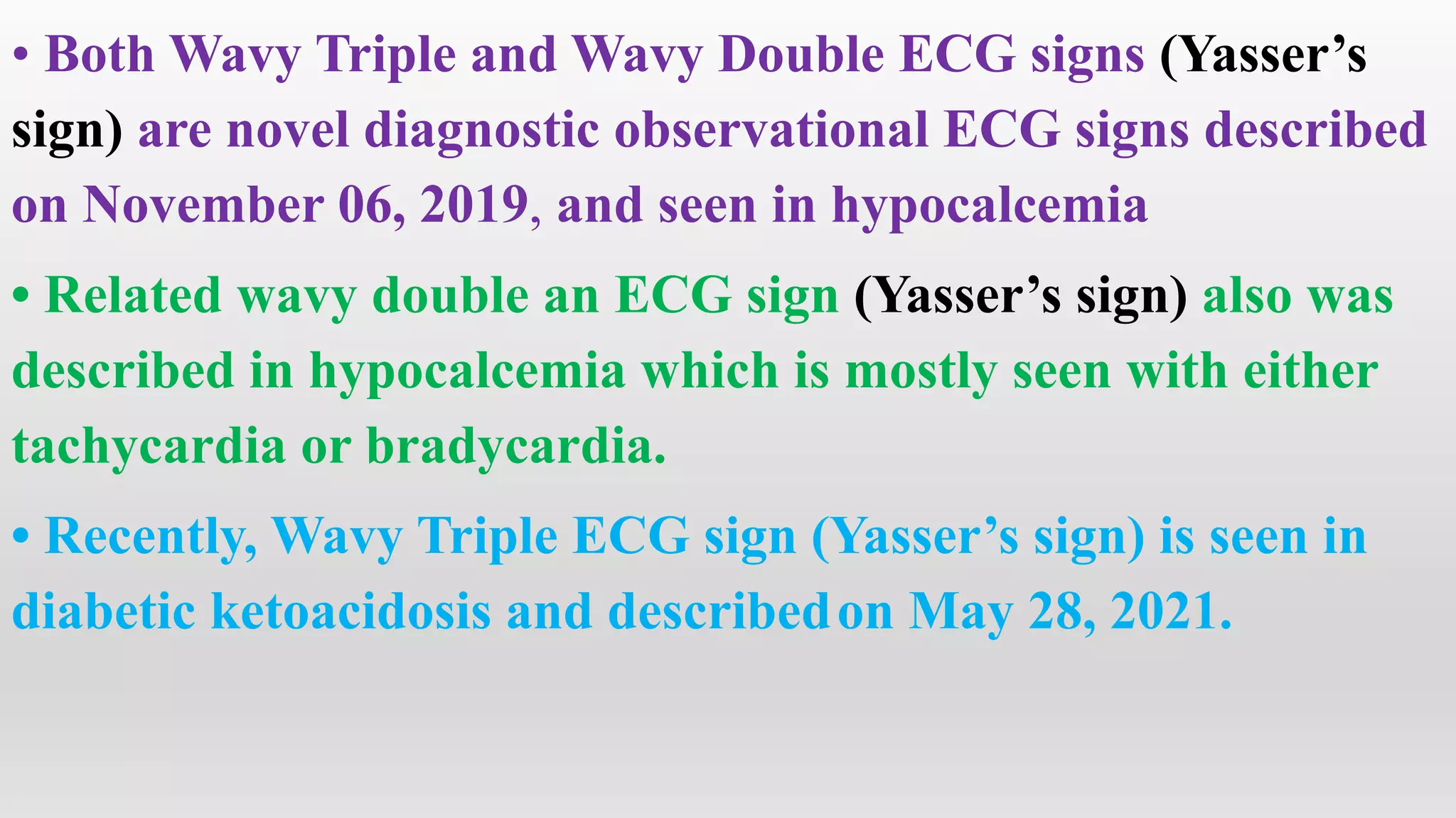 Wavy Triple Sign of Hypocalcemia or Yasser’s Sign-in Diabetic ...