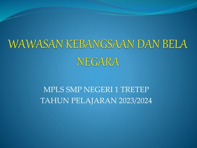 WAWASAN-KEBANGSAAN-DAN-BELA-NEGARA MPLS.pptx