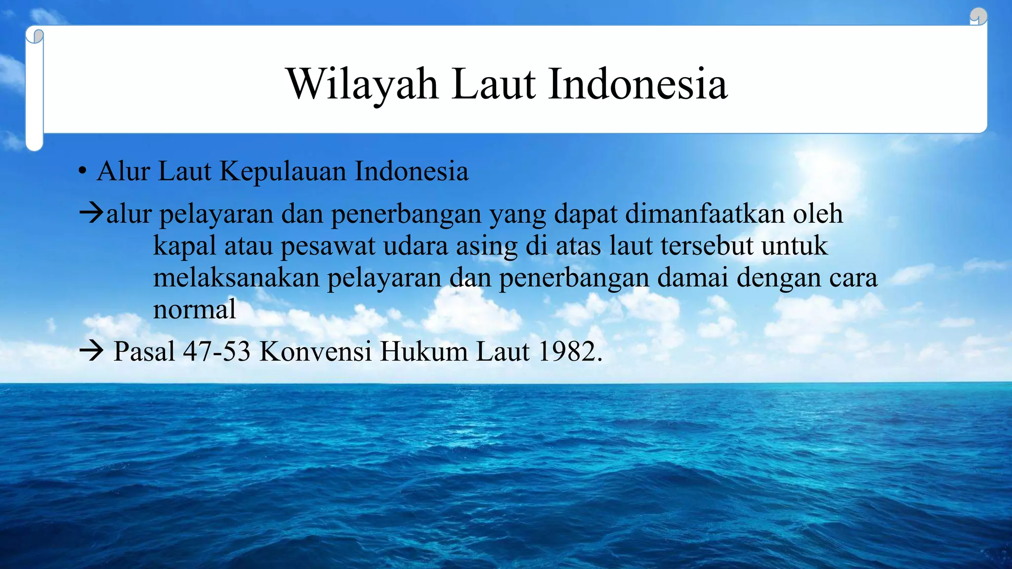 WAWASAN NASIONAL INDONESIA WILAYAH LAUT | PPT