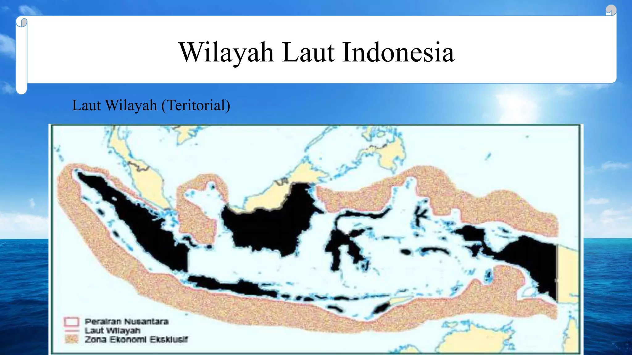 WAWASAN NASIONAL INDONESIA WILAYAH LAUT | PPT