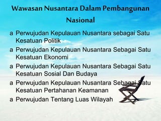 Wawasan Nusantara | PPTX