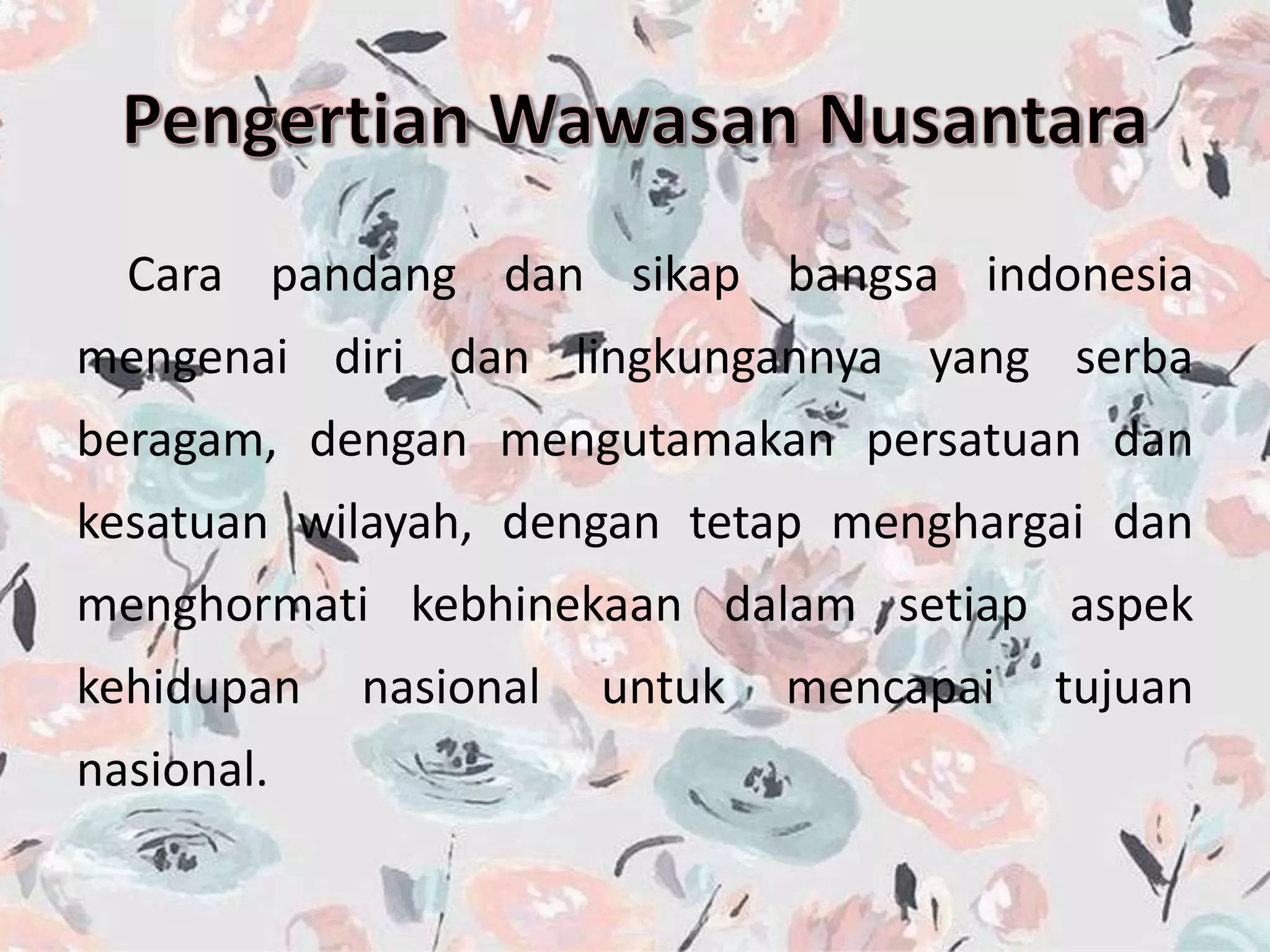 Wawasan Nusantara | PPTX