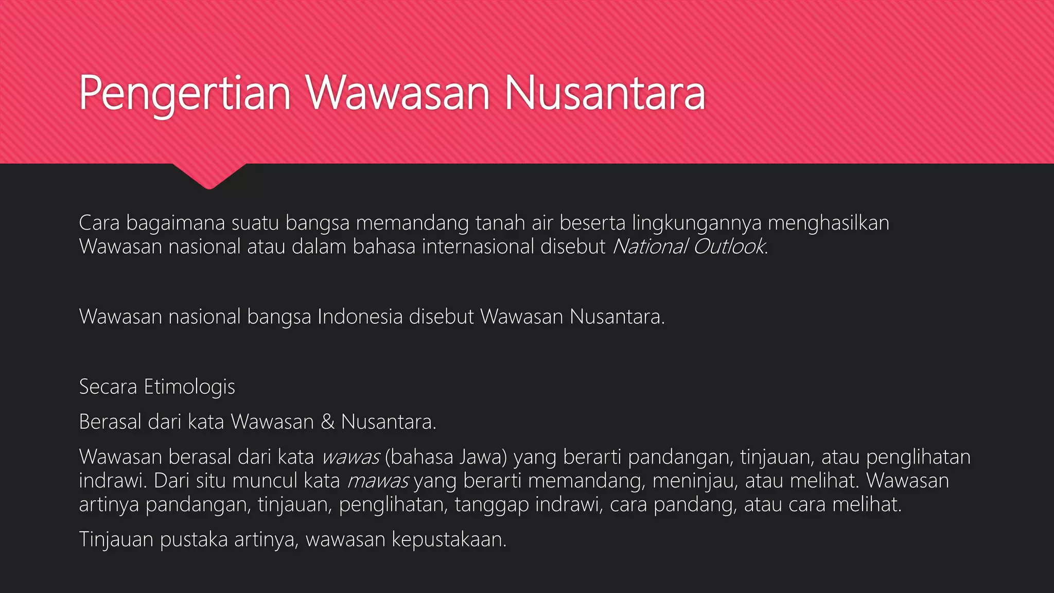Wawasan Nusantara sebagai Geopolitik Indonesia | PPTX