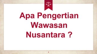 Wawasan nusantara ppt. | PPTX