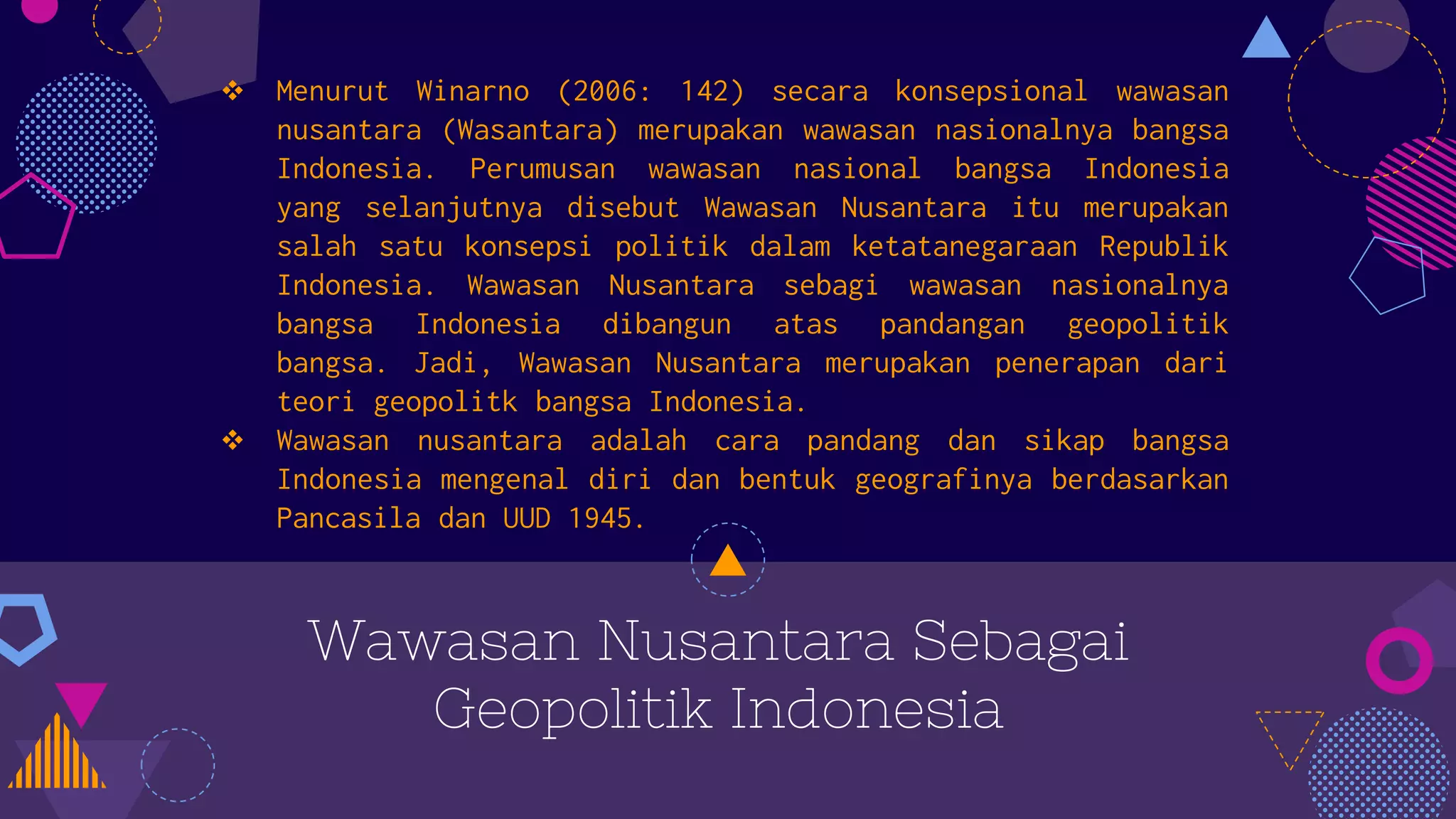 Wawasan nusantara sebagai geopolitik indonesia | PPTX
