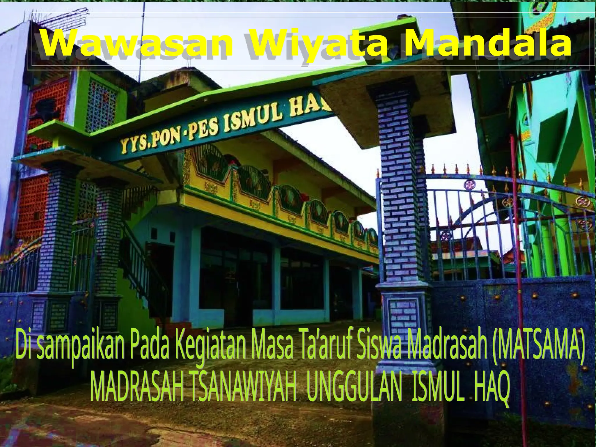 wawasan WIYATA MANDALA buat NPLS atau MATSAMA.ppt