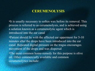 Ear Wax and syringing | PPT