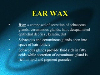 Ear Wax and syringing | PPT