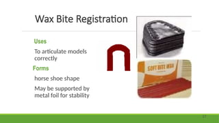 Different types of Waxes used in Dentistry | PPT