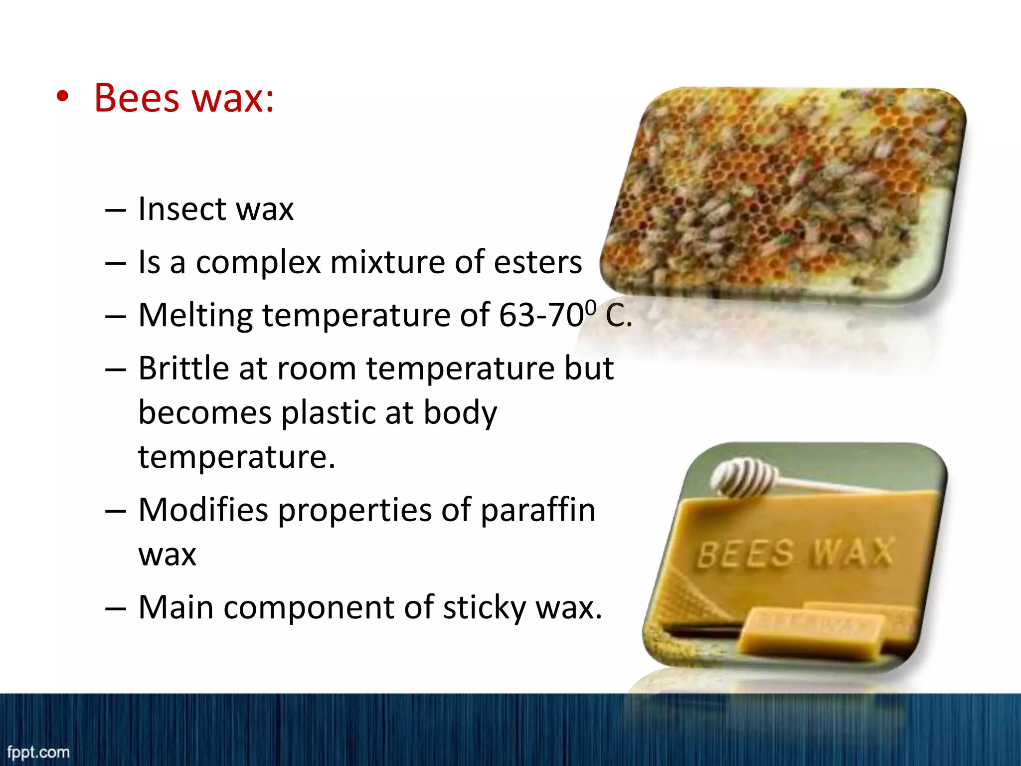 Waxes in dentistry | PPTX
