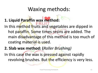Waxing Fruits or Fruit coating | PPTX