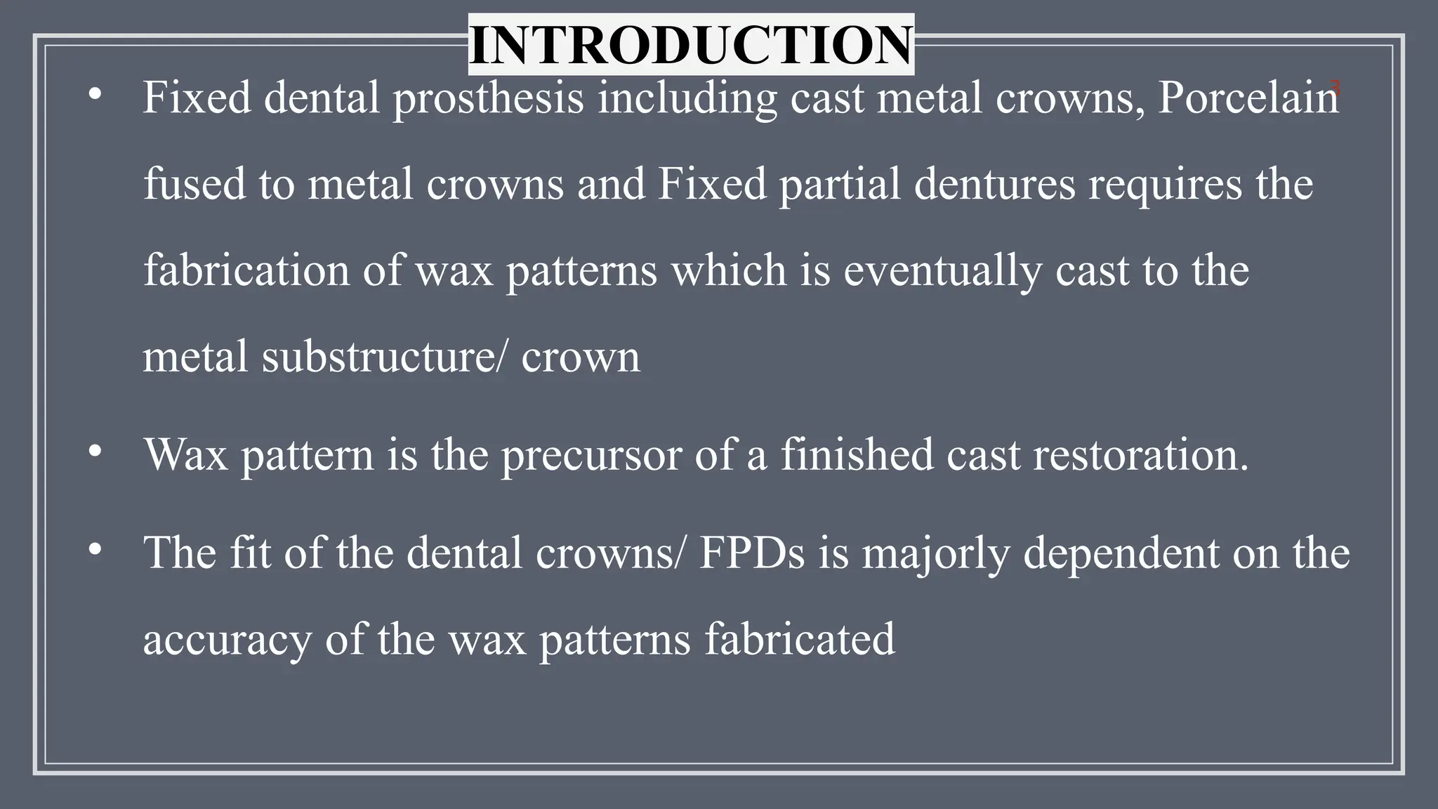 wax pattern, Esthetic and Occlusal Considerations | PPTX