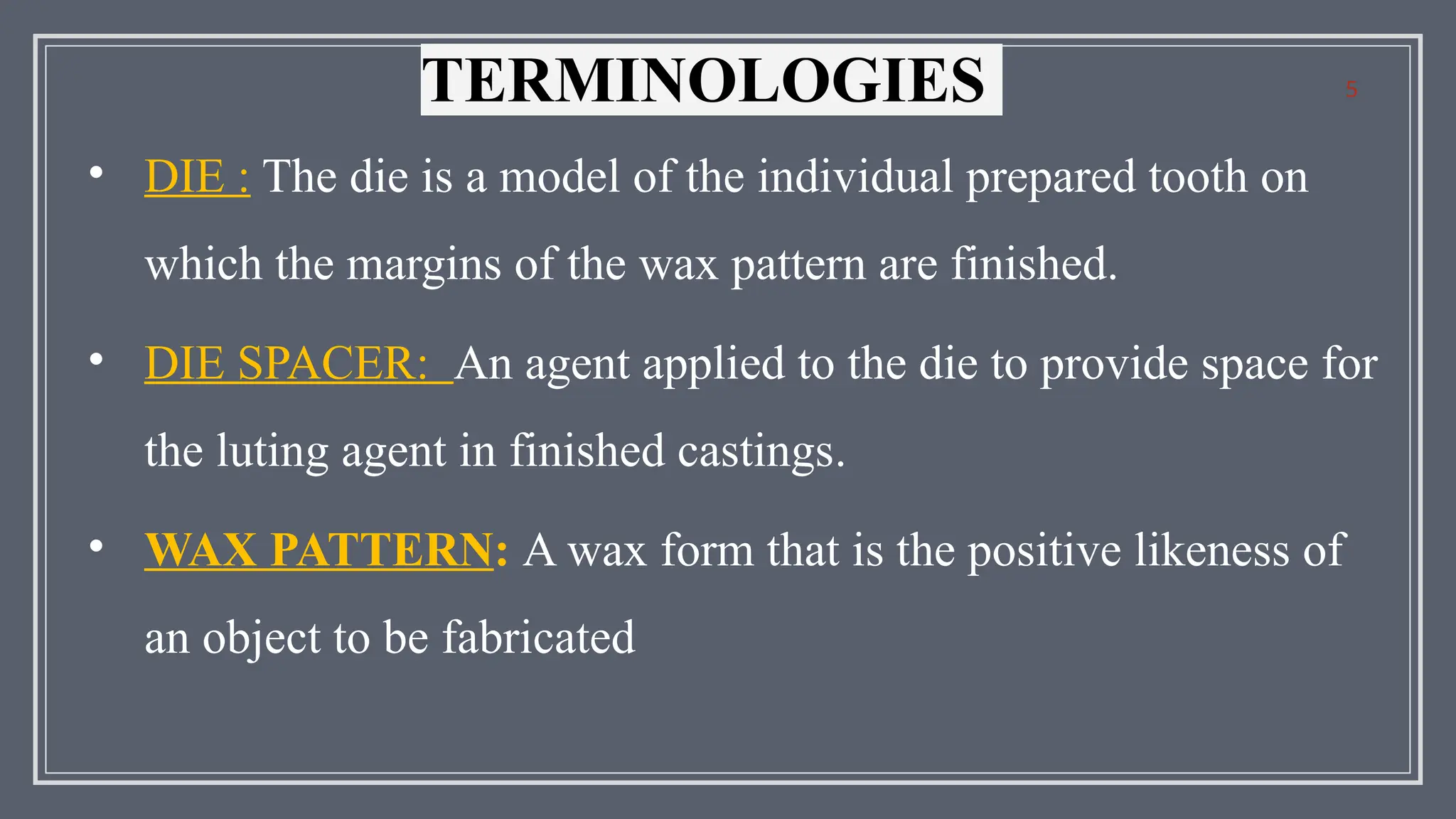 wax pattern, Esthetic and Occlusal Considerations | PPTX