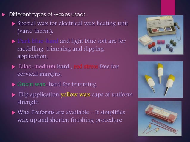 Wax patterns fabrication for fixed partial dentures | PPTX | Oral care ...