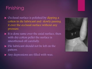 Wax patterns fabrication for fixed partial dentures | PPTX