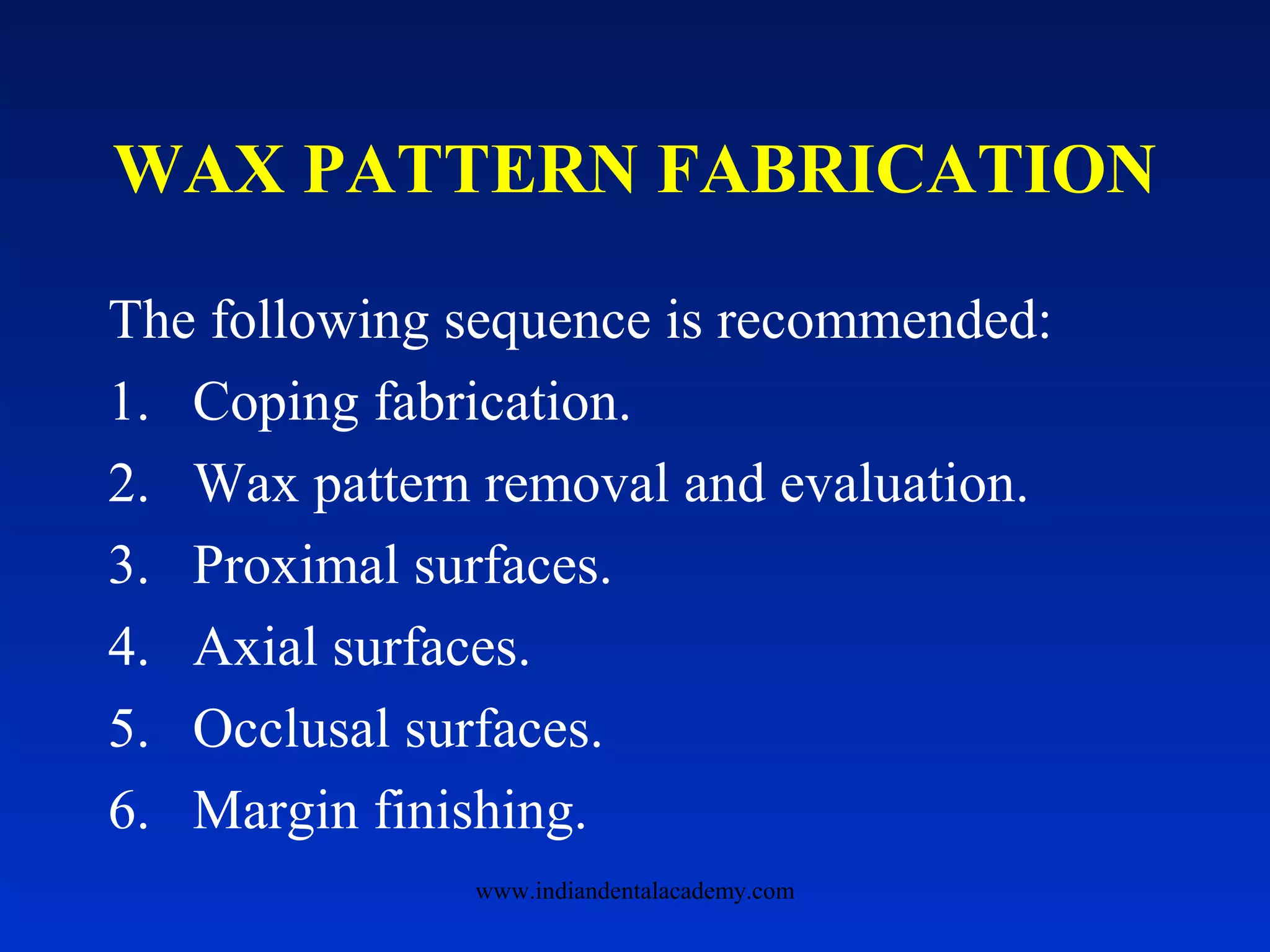 Wax patterns in fpd/ dentistry course in india | PPT