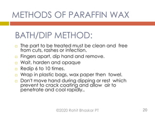 Wax Therapy - Techniques, Indiactions and Contraindications - Dr Rohit ...