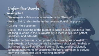 Wayang kulit 2.pptxhdbdhsjhdnxjngsjslxisnsg | PPT