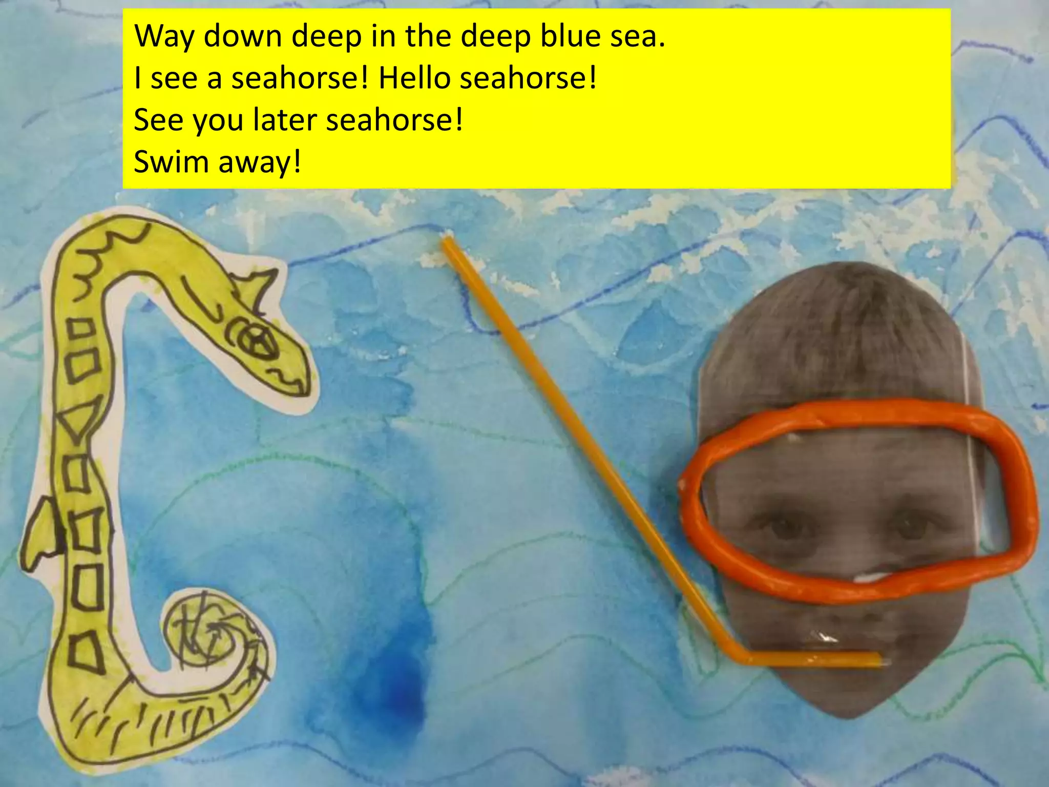 Way down deep in the deep blue sea | PPTX