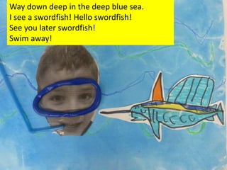 Way down deep in the deep blue sea | PPTX