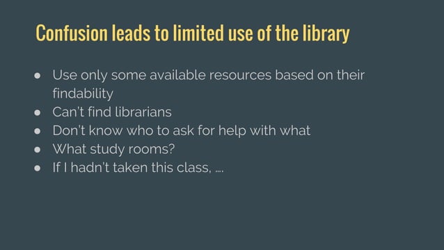 Wayfinding a tale of two libraries and their methods for understanding library navigation | PPT