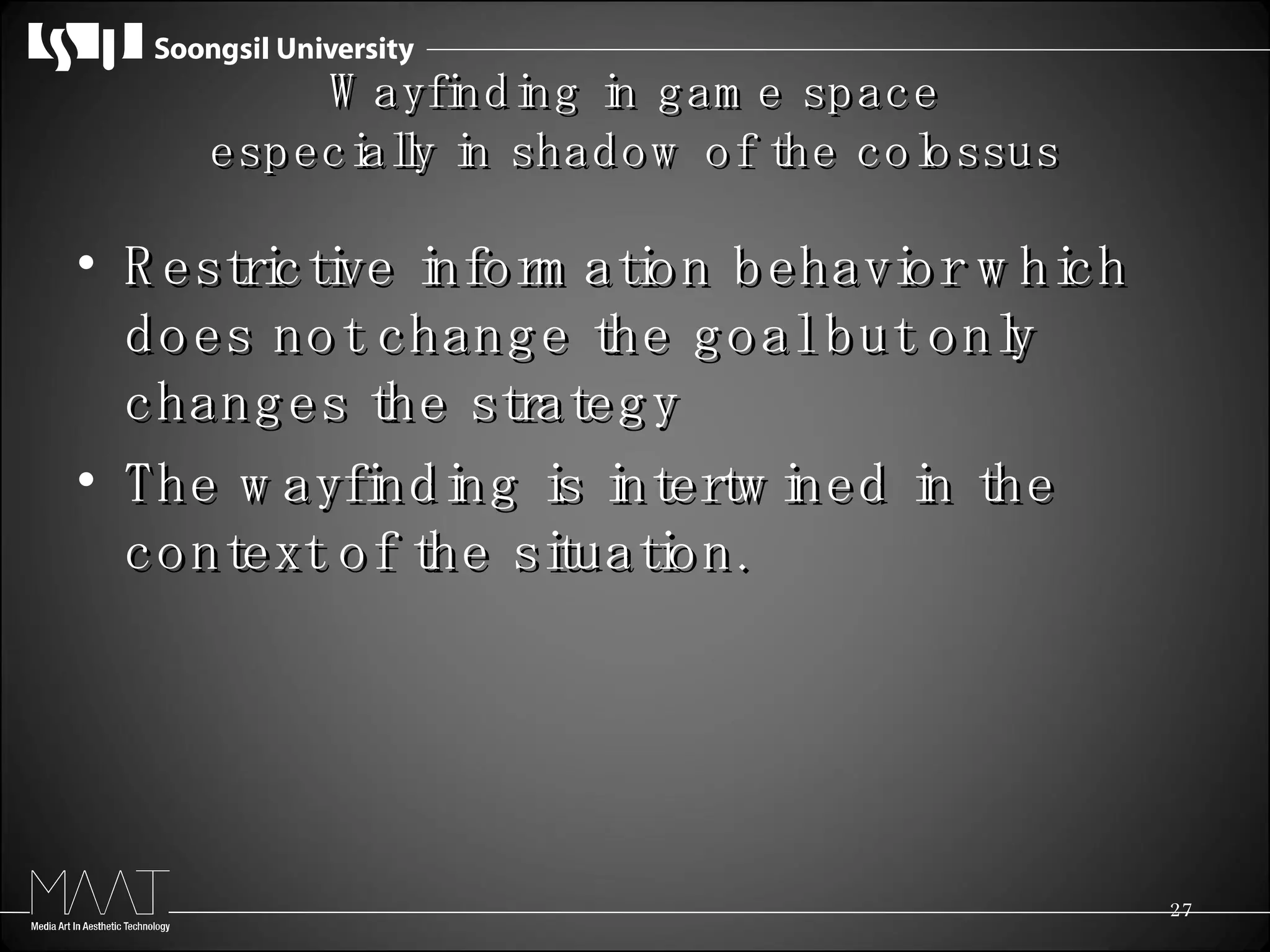 wayfinding as a restrictive information behaviorin computer game space ...