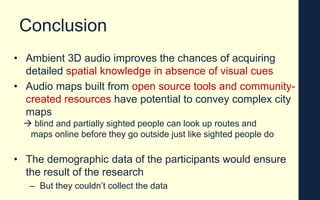 Wayfinding without visual cues | PPTX | Digital Audio | Computer Software and Applications