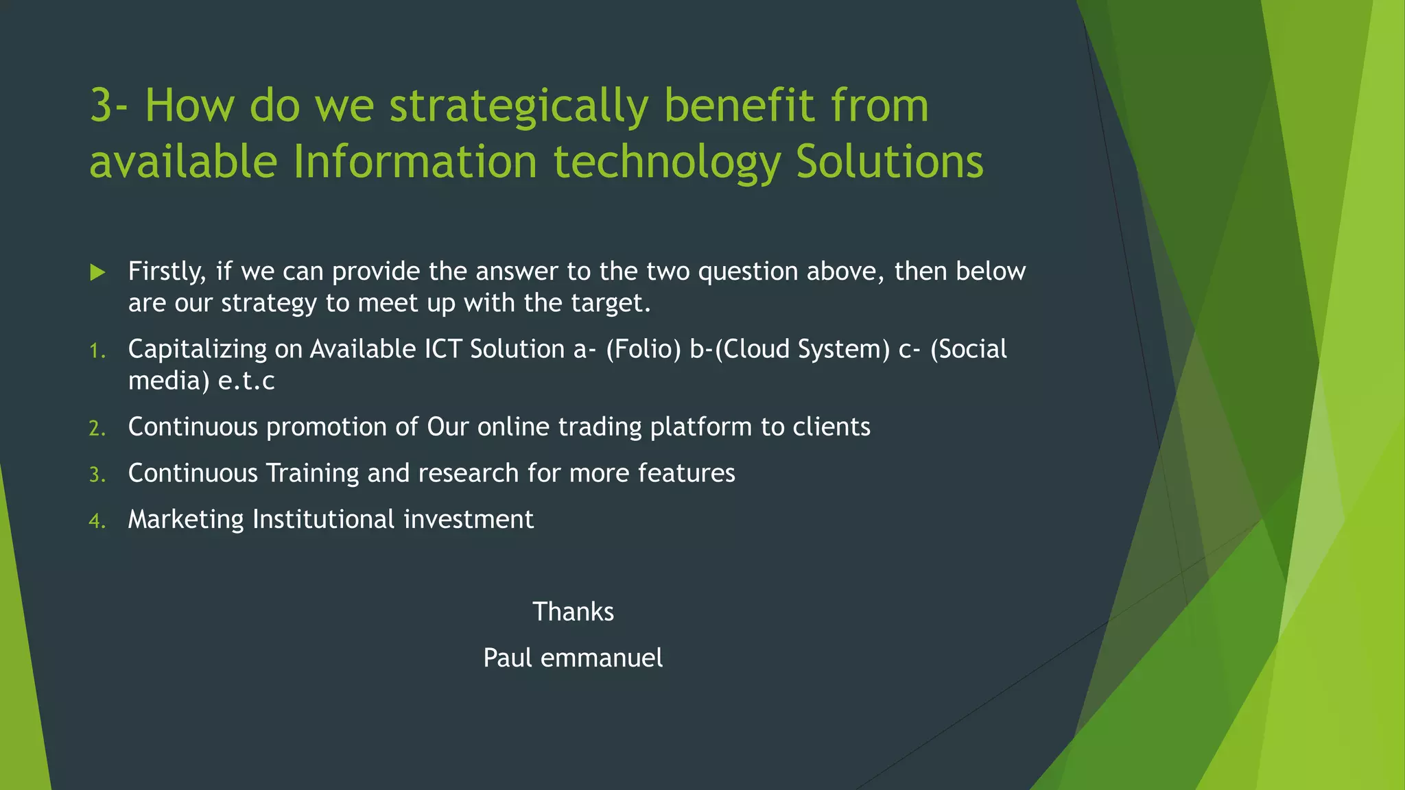 Way forward through ict mgt 2016 | PPTX | Business | Business and Finance