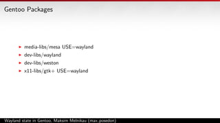 Wayland Gentoo Status | PPT