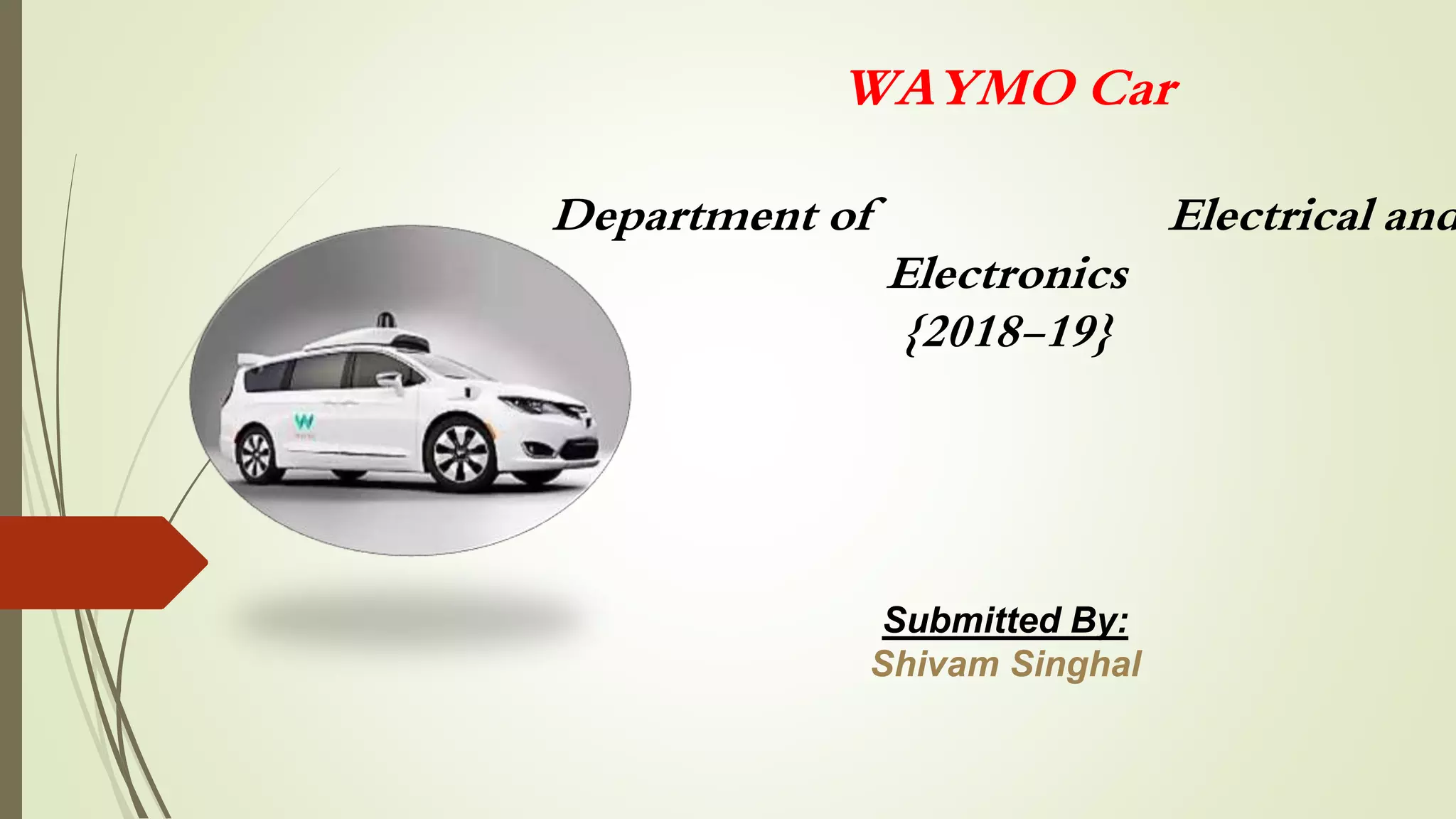 Waymo Driverless car | PPTX