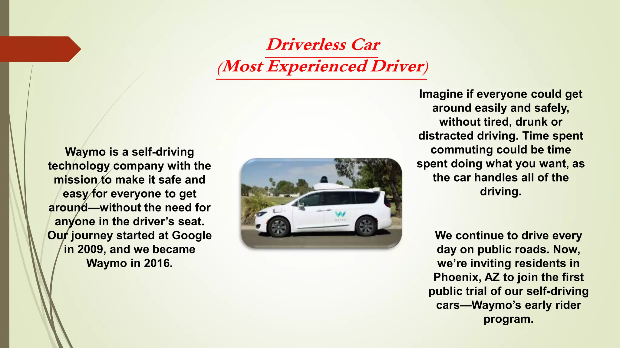 Waymo Driverless car | PPTX