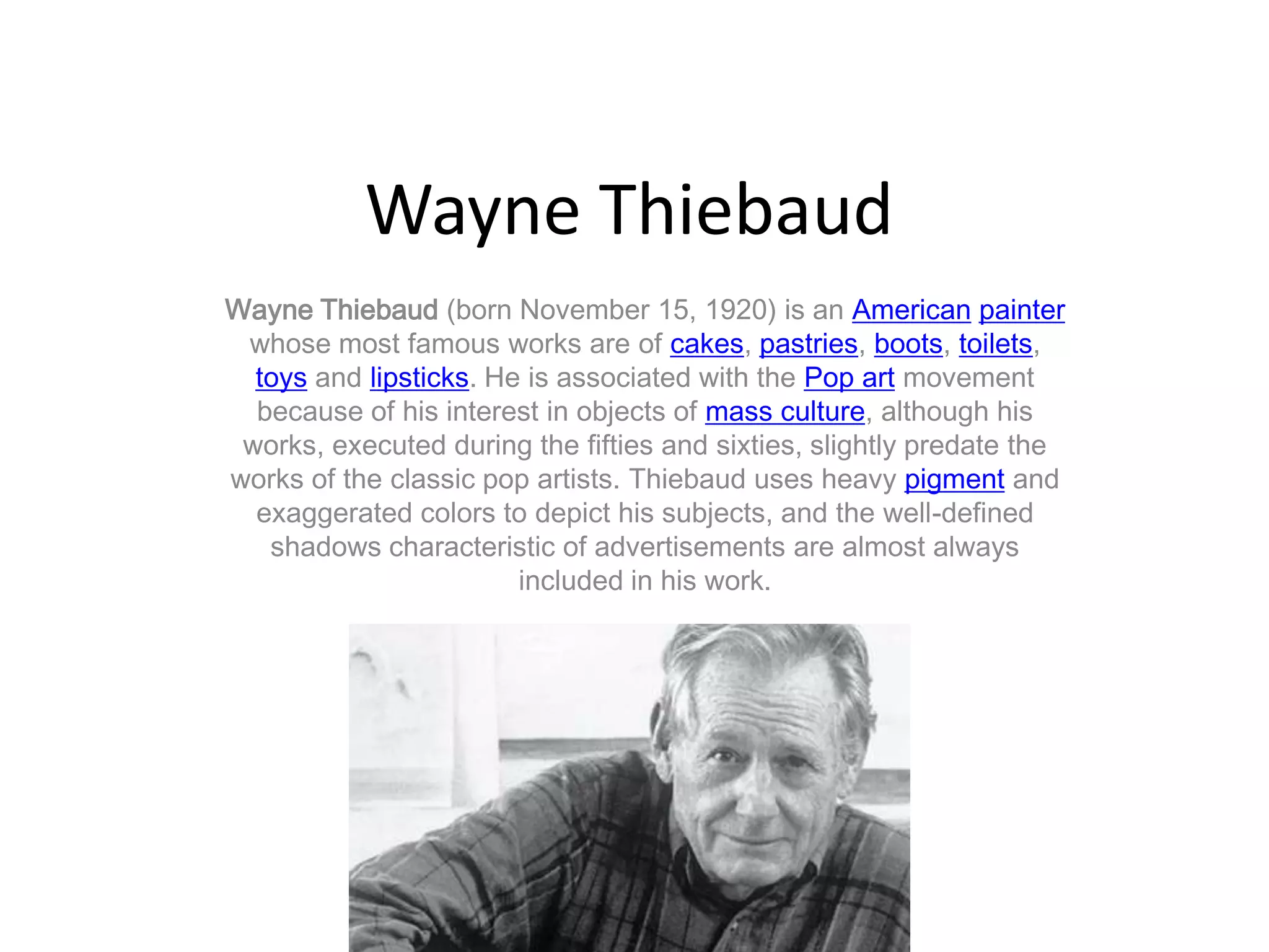 Wayne thiebaud | PPTX | Modern Art | Fine Art