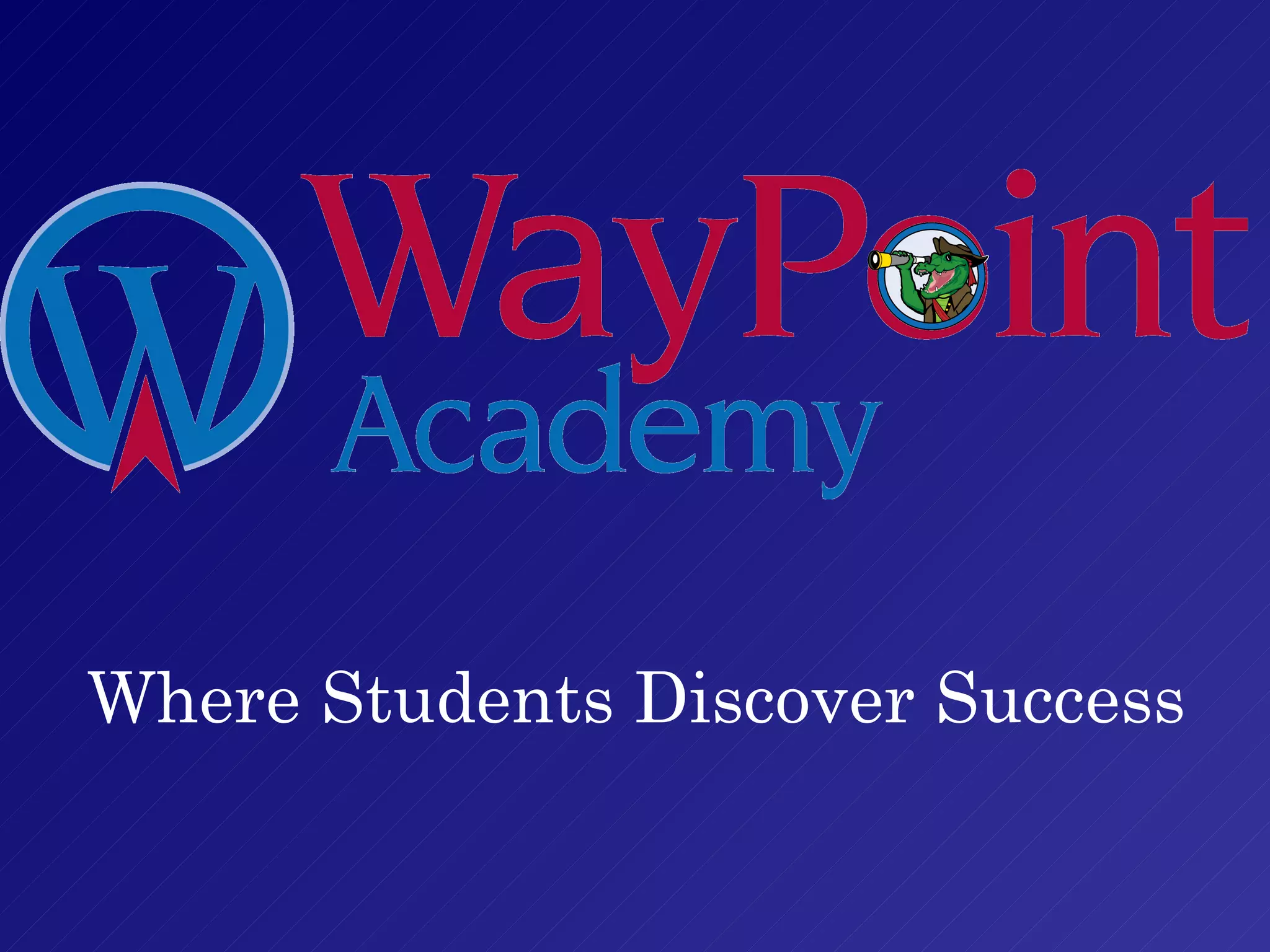 Waypoint Academy | PPT