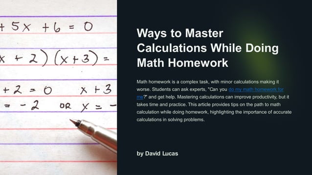 Ways to Master Calculations While Doing Math Homework | PPT