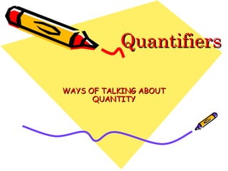 Ways of expressing quantity | PPT