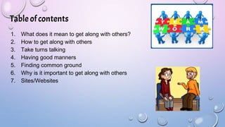 Ways of getting along with others | PDF