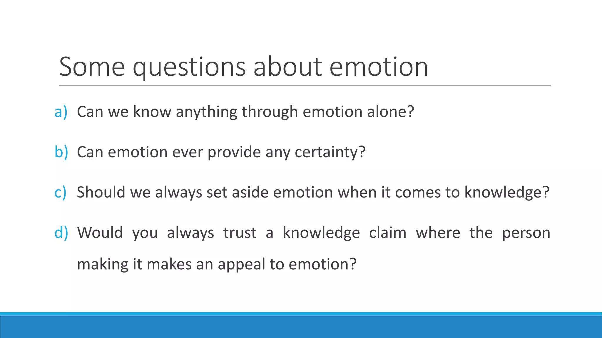 Ways of knowing (2) reason and emotion | PPT