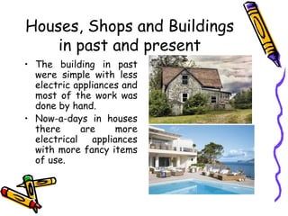 Ways of life in past and present | PPT