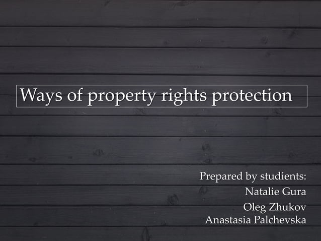 Ways of property rights protection | PPT