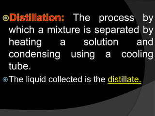 Ways of separating components of a mixture | PPTX