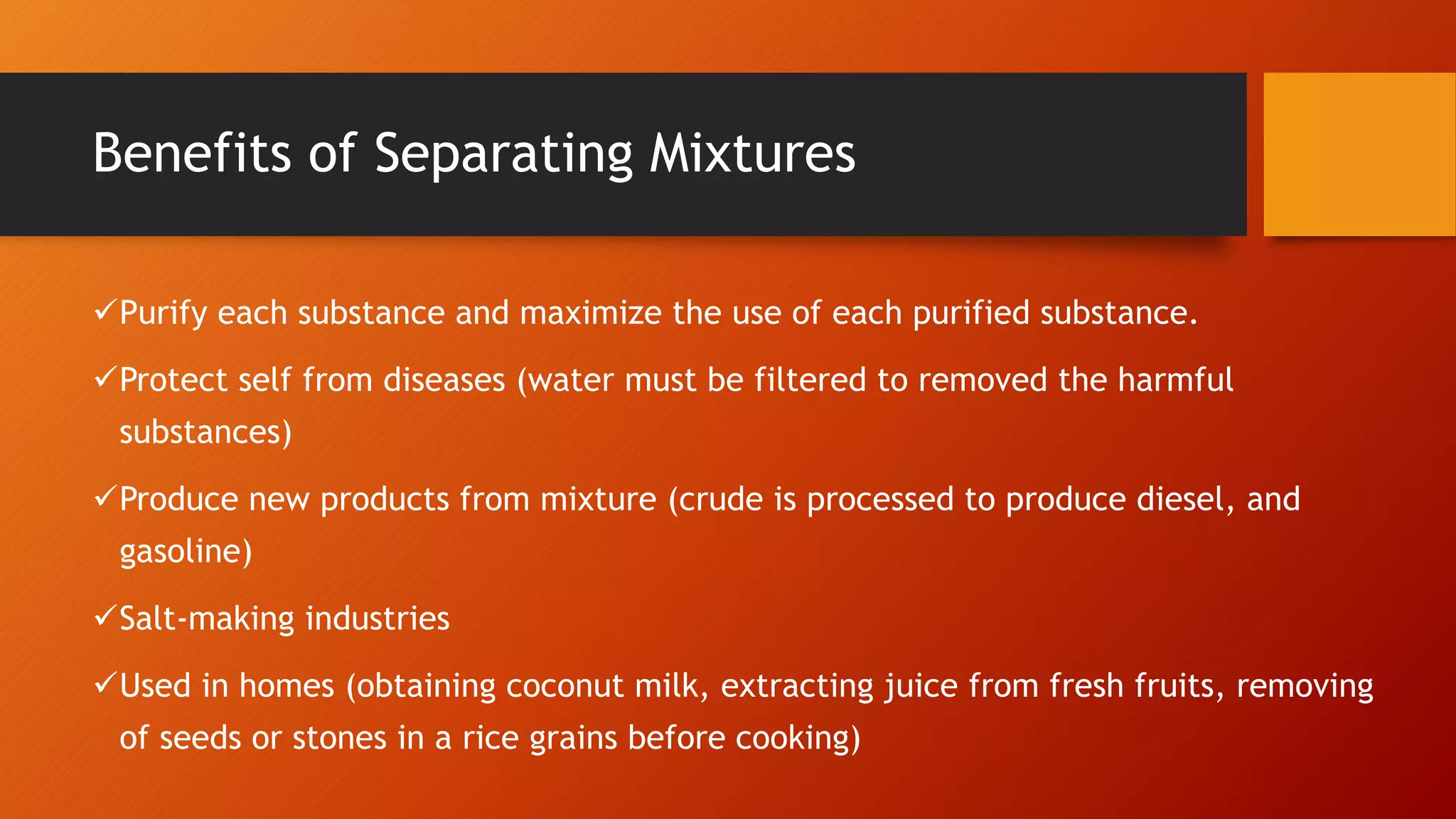 Ways of separating mixtures | PPTX
