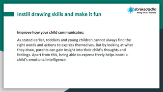 Ways To Boost Your Child’s Drawing Skills | PPT